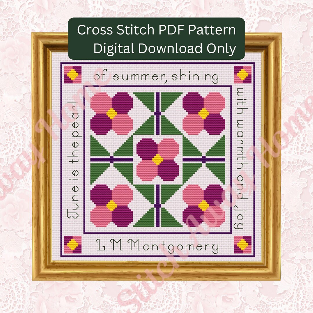 June Cross Stitch , L M Montgomery Quote, Quilts Quotes, Downloadable ...