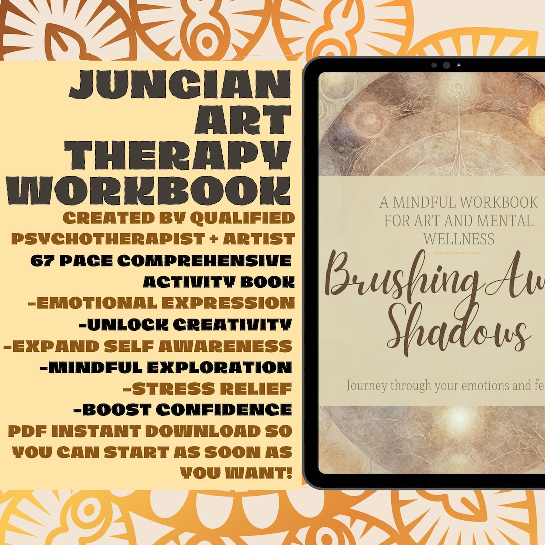 Jungian Art Therapy Workbook Transform Your Journey To Self Discovery And Find Your Creative