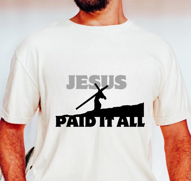 Jesus Paid It All Christian PNG, Inspirational Art (digital Download ...