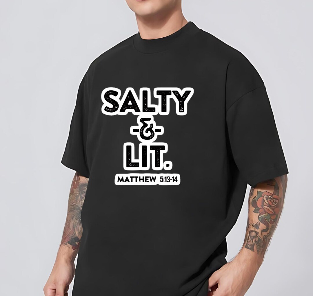 Salty and Lit Png ,SVG, Bible Verse Png, Christian Png, Svg, Jesus Png ...