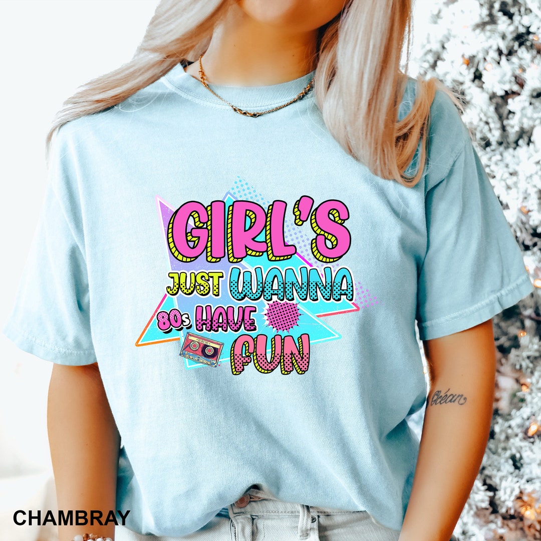 Girls Just Wanna Have Fun Shirt, Girls Trip, Girls Party Shirt, Girls Trip Shirt, Girls Birthday ...