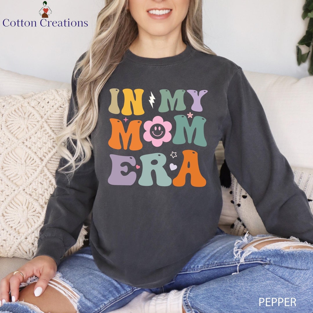 Retro in My Mom Era,in My Mom Era Shirt, Retro in My Era Tshirt, Mom ...