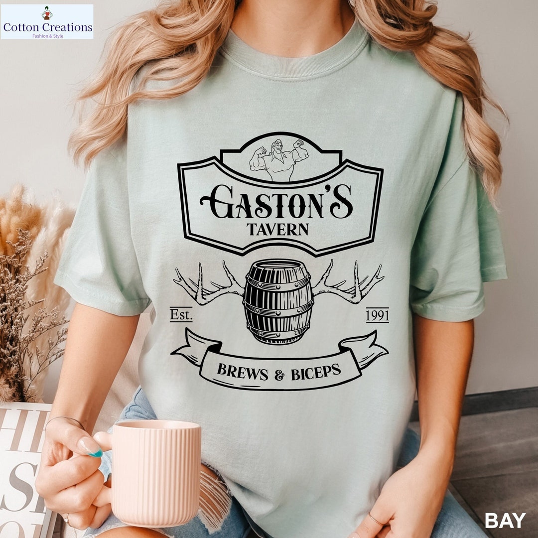 Beauty and the Beast Shirt, Gaston Shirt, Gastons Tavern, Tale as Old ...