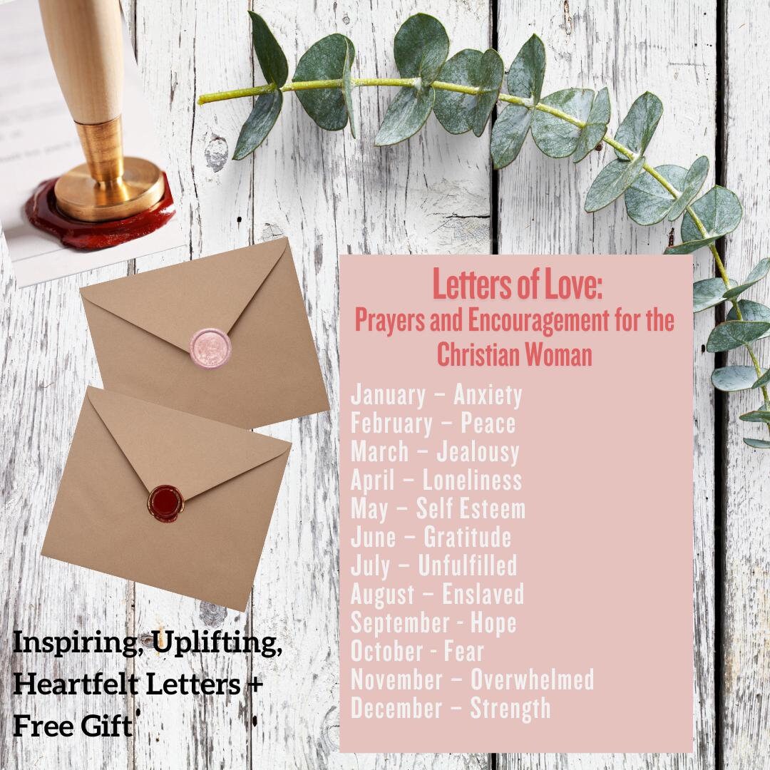 Letters of Love: Prayers and Encouragement for the Christian Woman ...