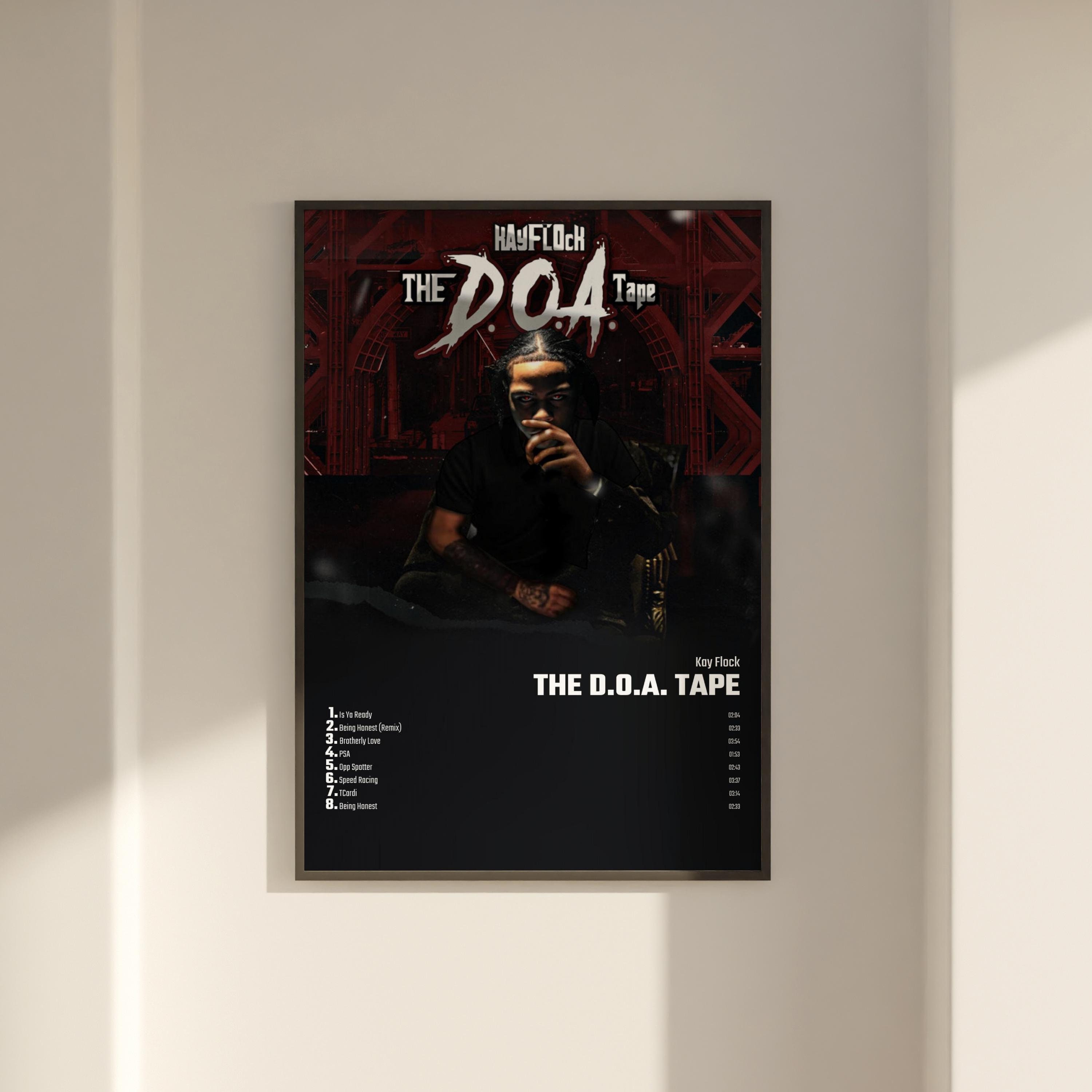 Kay Flock the Do.a. Tape Album Cover Poster, Wall Art, Kay Flock, the ...