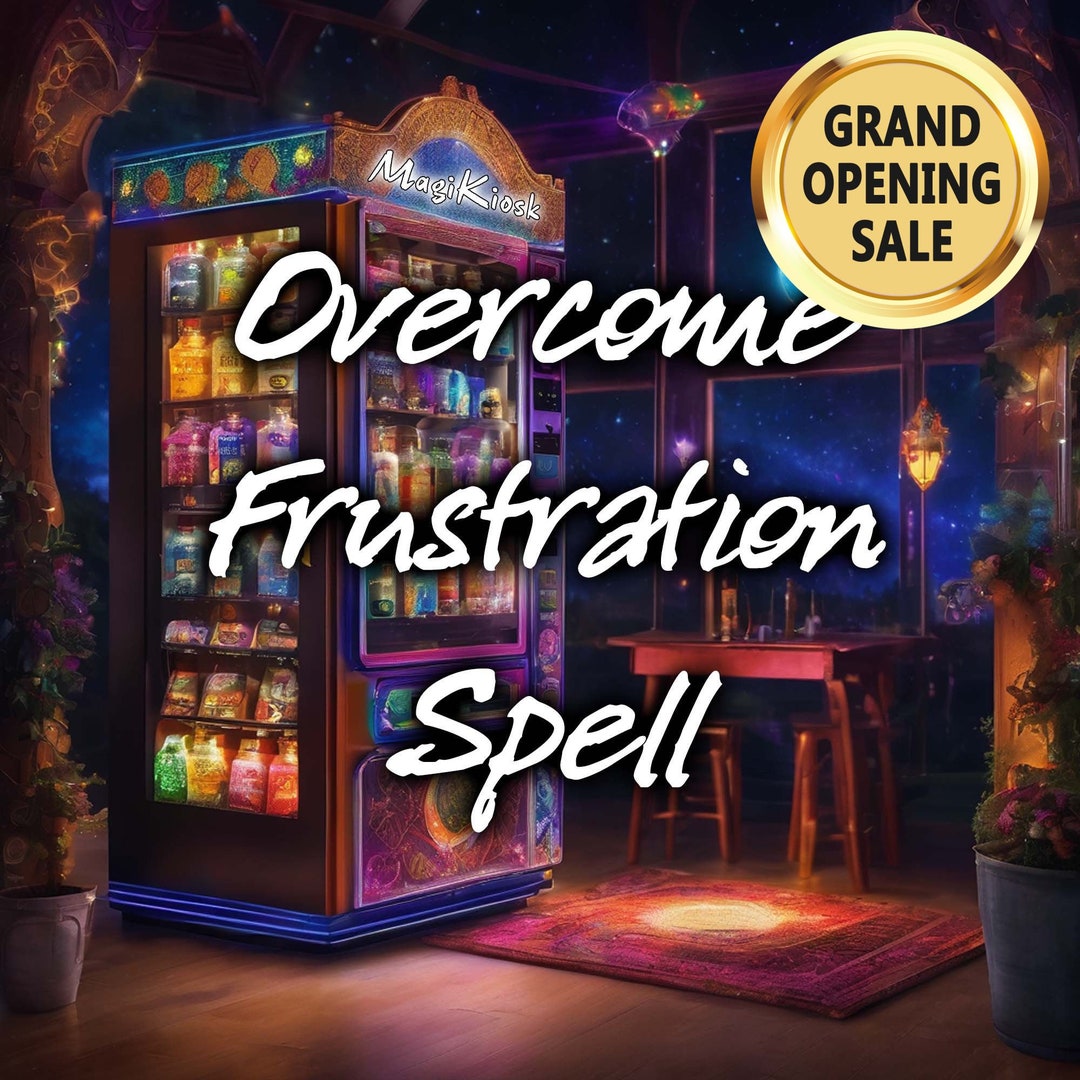 Overcome Frustration Spell Say Goodbye to Stress-induced Outbursts, to ...