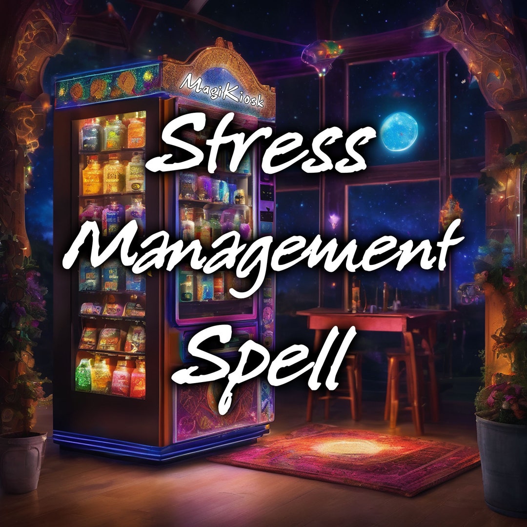Stress Management Spell - Calm the Mind, Soothe the Body, and Restore a ...