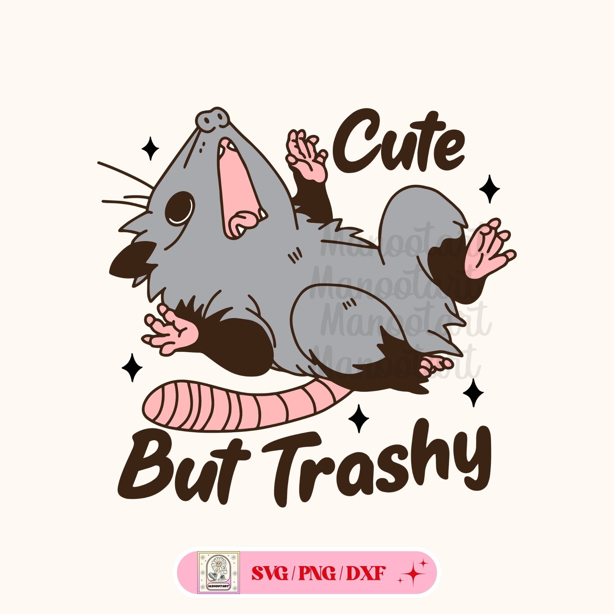Cute but Trashy Svg Png,snarky,sarcasm,adult Humor Png,possum Png,woman ...
