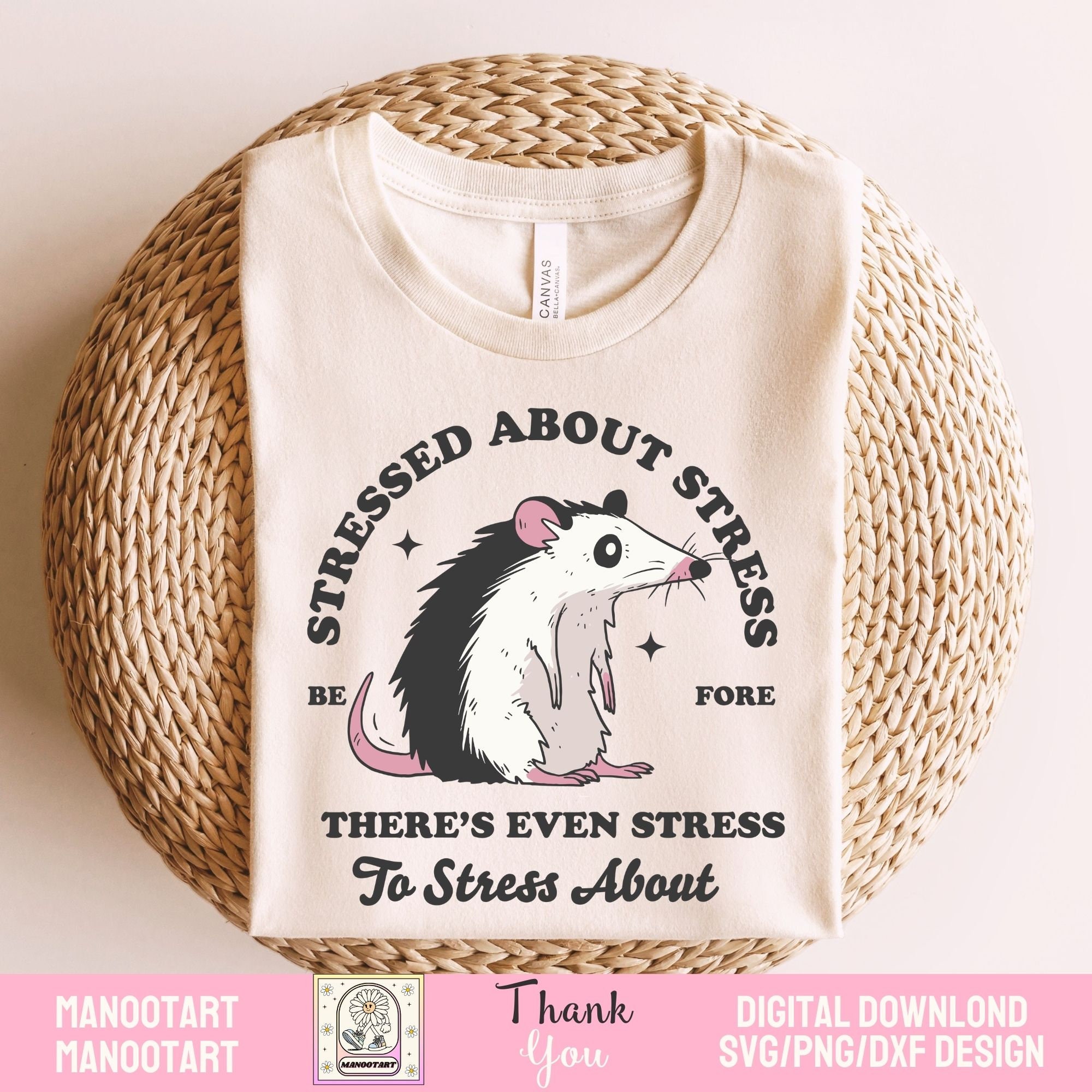 Stressed Opossum Png Svg,adult Humor Png,snarky Svg,stressed About ...
