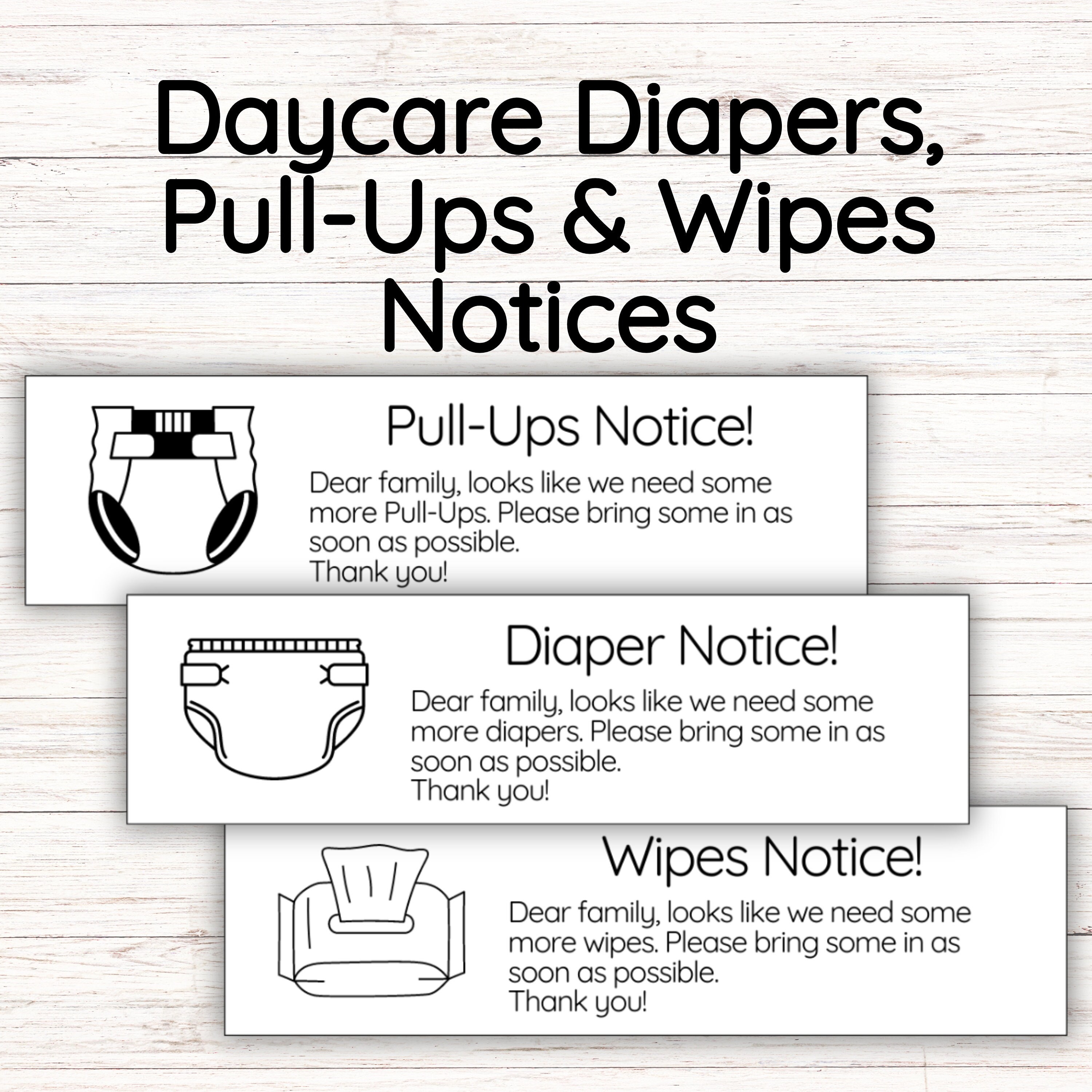 Childcare Diaper, Wipes, and Pull-up Notices for Your Classroom - Note ...