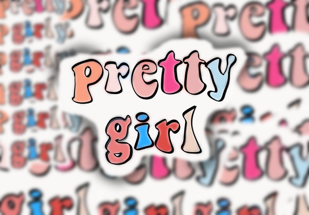Pretty Girl Sticker - Etsy