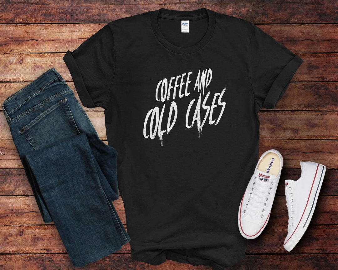Coffee & Cold Cases Shirt Web Sleuth T-shirt, Sleuthing Shirt Girls ...