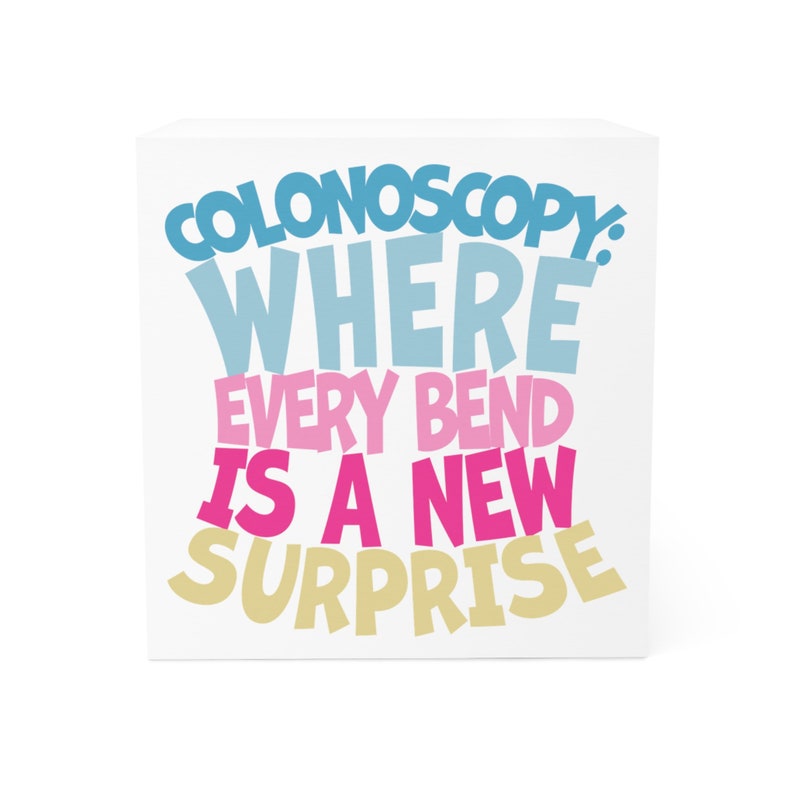 Colorectal Cancer Awareness, "colonoscopy: Where Every Bend is a New ...