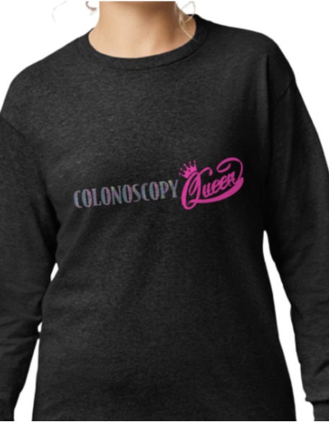Colorectal Cancer Awareness, colonoscopy Queen Ultra Cotton Long Sleeve ...