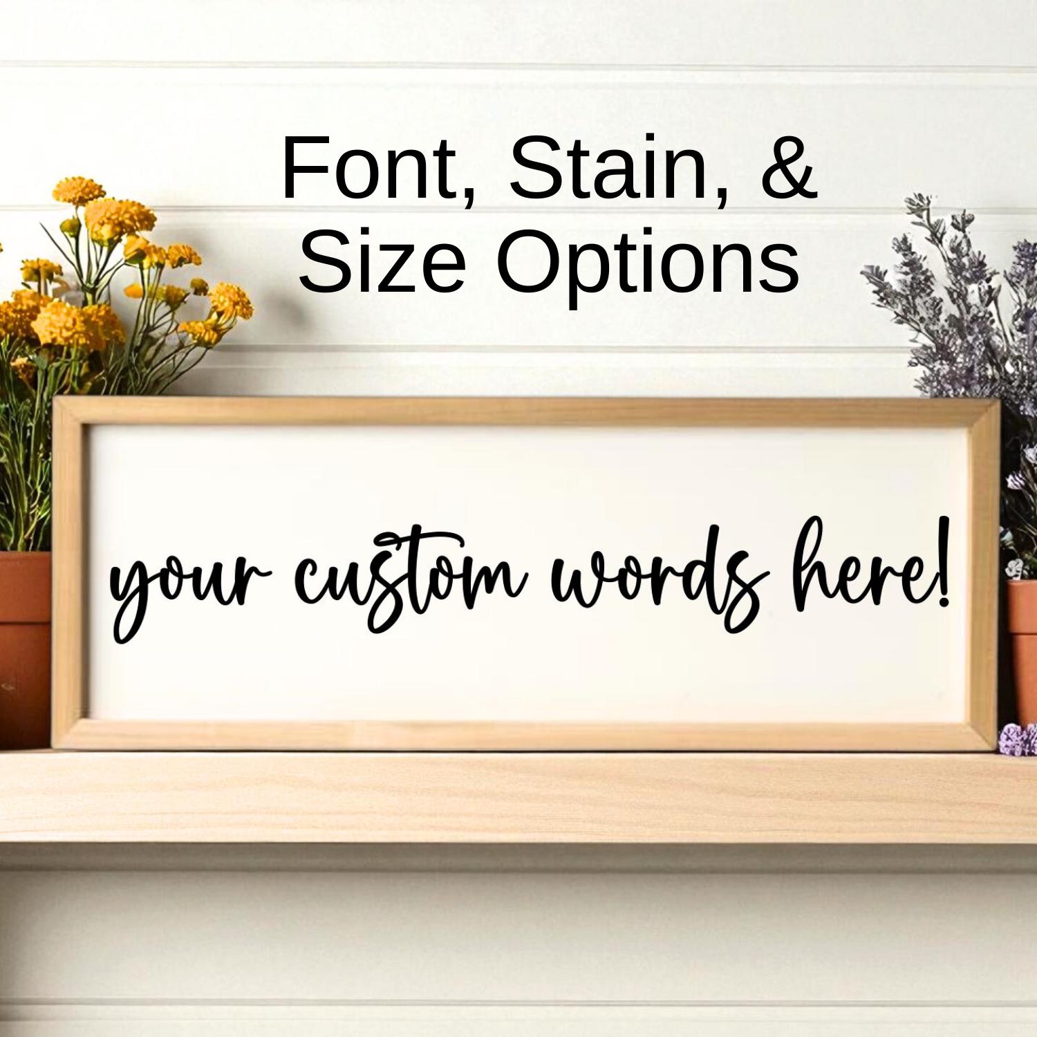 Custom Wood Sign, Custom Quote Sign, Personalized Wood Plaque, Wall ...