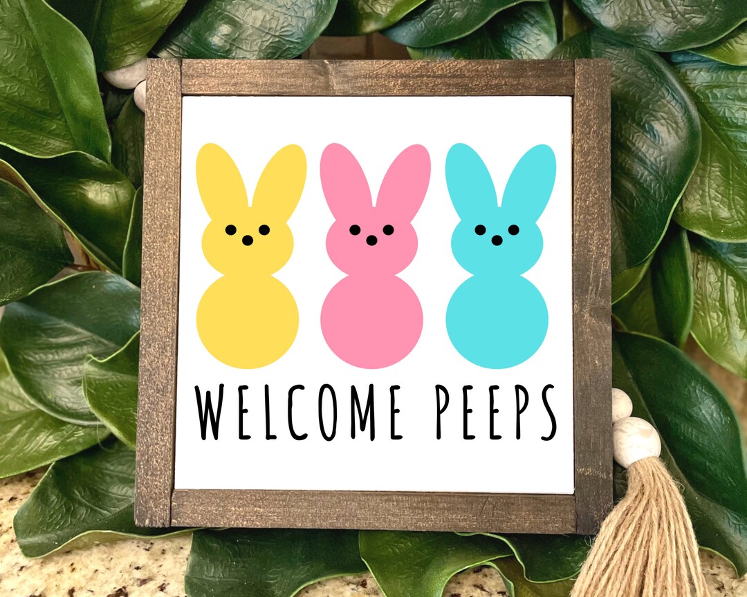 Welcome Peeps, Easter Sign, Home Decor, Easter Decor, Wooden Sign ...
