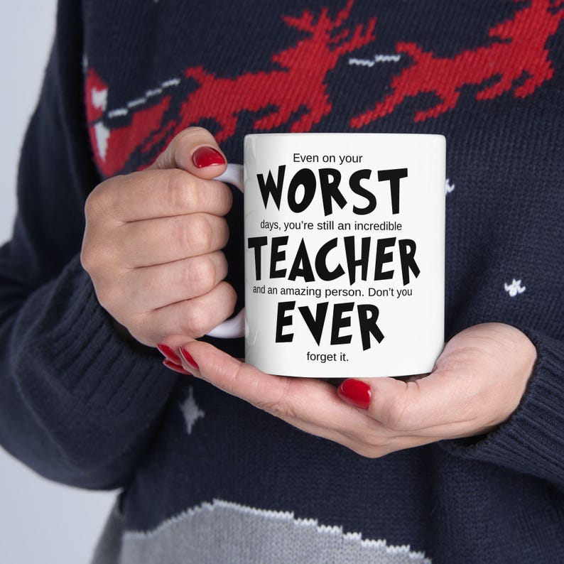 Funny Teacher Mug, Worst Teacher Ever, Teacher Gifts, Back to School ...