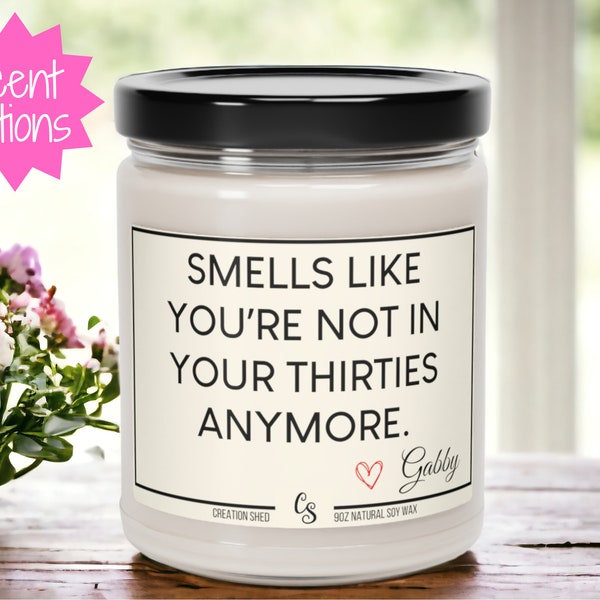 40th Birthday Gift Candle, Smells Like You're Not in Your - 60+ Gift ... 40th Birthday Gift Candle, Smells Like You're Not in Your - 60+ Gift ...