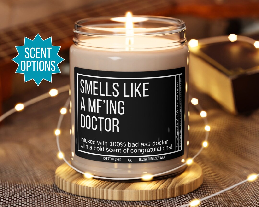 Smells Like A Mf'ing Doctor Candle, Gift for Doctor, Med School ...