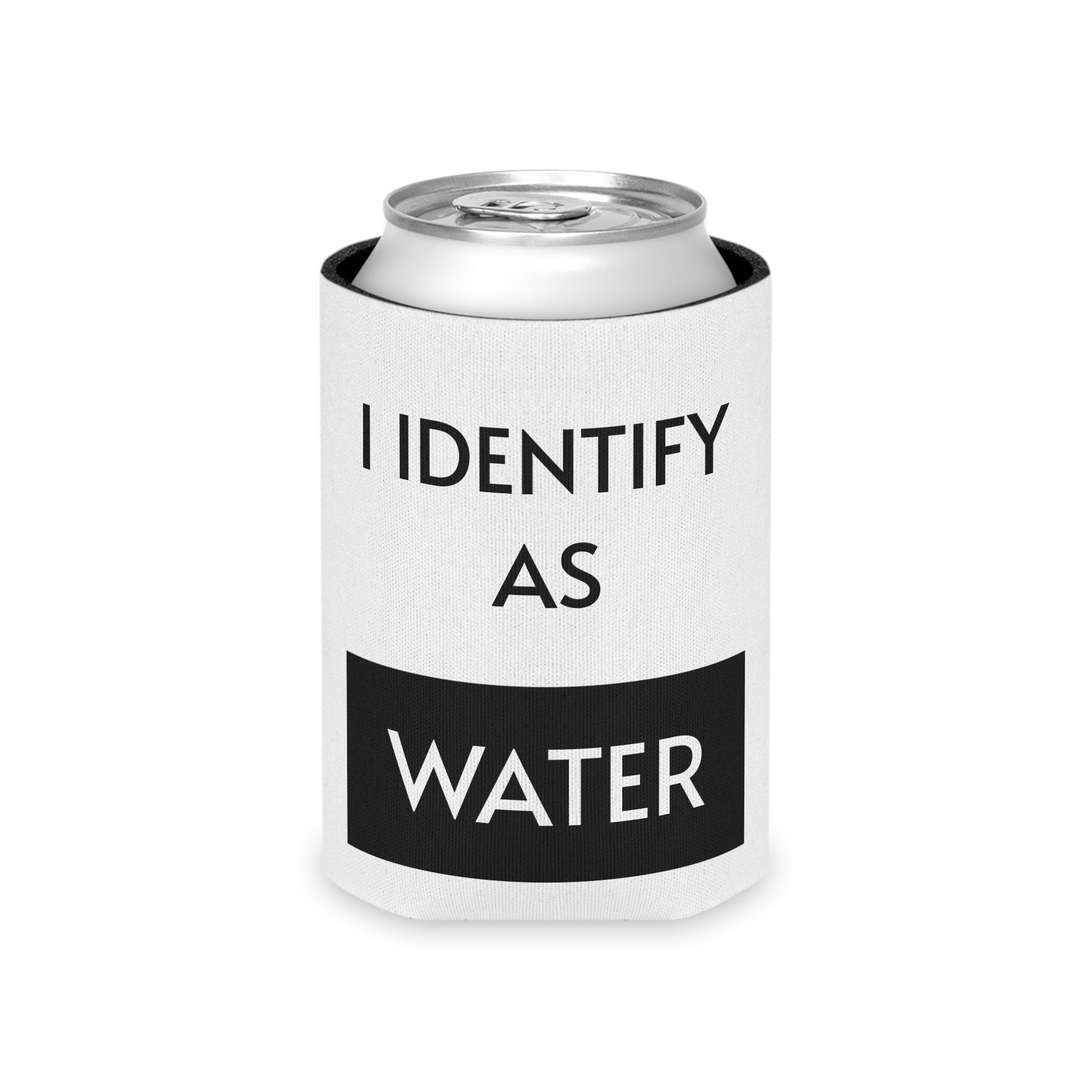 Funny Can Cooler I Identify as A Water, Stocking Stuffers for Men, Beer ...