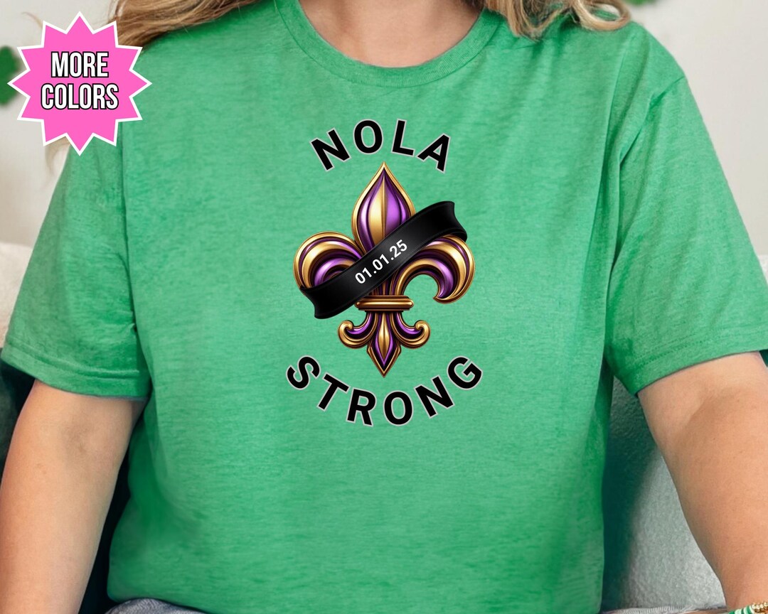 Nola Strong Tee Shirt, New Orleans Mardi Gras Tee Shirt, Louisiana Tee ...