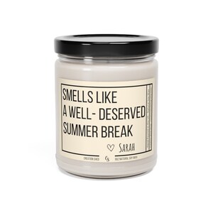 Personalized Funny Teacher Gift, Smells Like a Well Deserved Summer ...