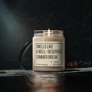 Personalized Funny Teacher Gift, Smells Like a Well Deserved Summer ...