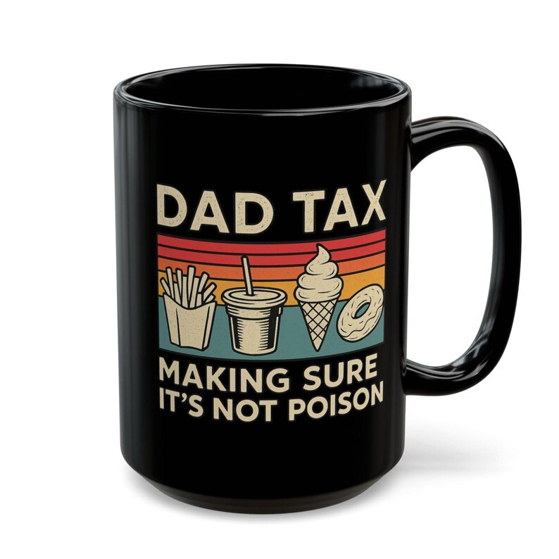 Dad Tax Mug, Funny Dad Mug, Fathers Day Gift, Dad Gifts, Birthday Gift ...