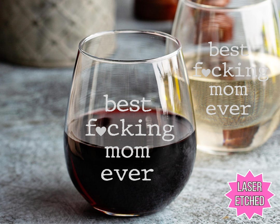 Best Mom Ever, Funny Mom Gift, Mom Wine Glass, Mom Christmas Gift, Mom ...