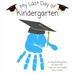 Kindergarten End of School Year Last Day Certificate Handprint Art ...