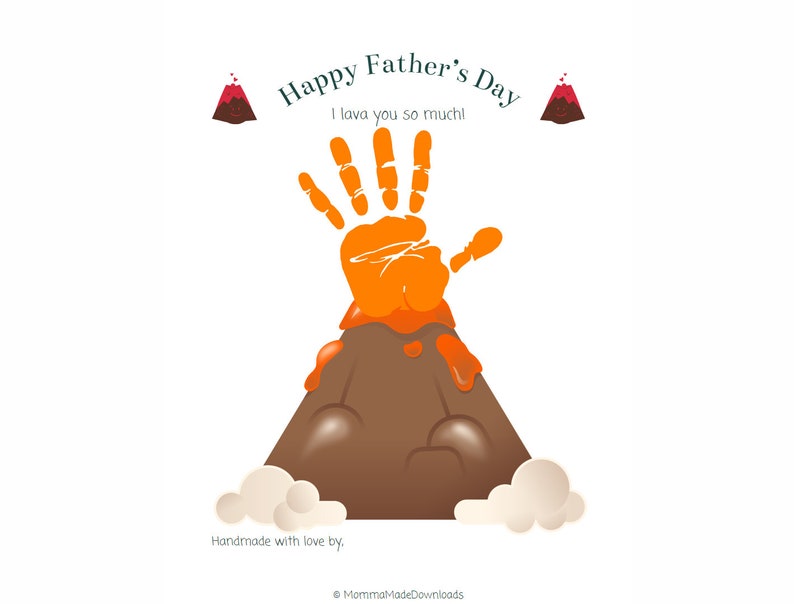 Father's Day Volcano I/we Lava You Handprint Art /two Colors Options ...