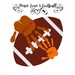 Fall & Football Handprint Art / Several Designs: in My/our Football Era ...