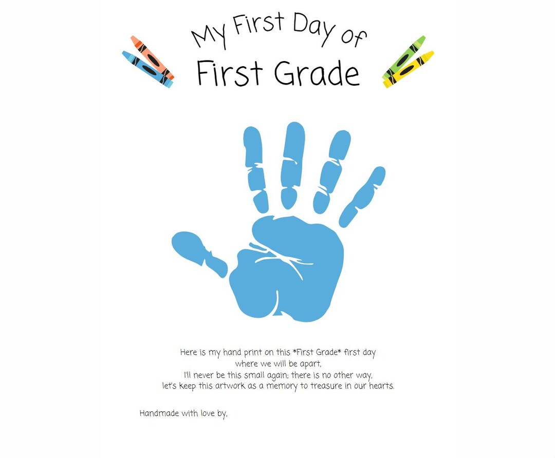 First Grade First Day of School Certificate Handprint Art / Student ...