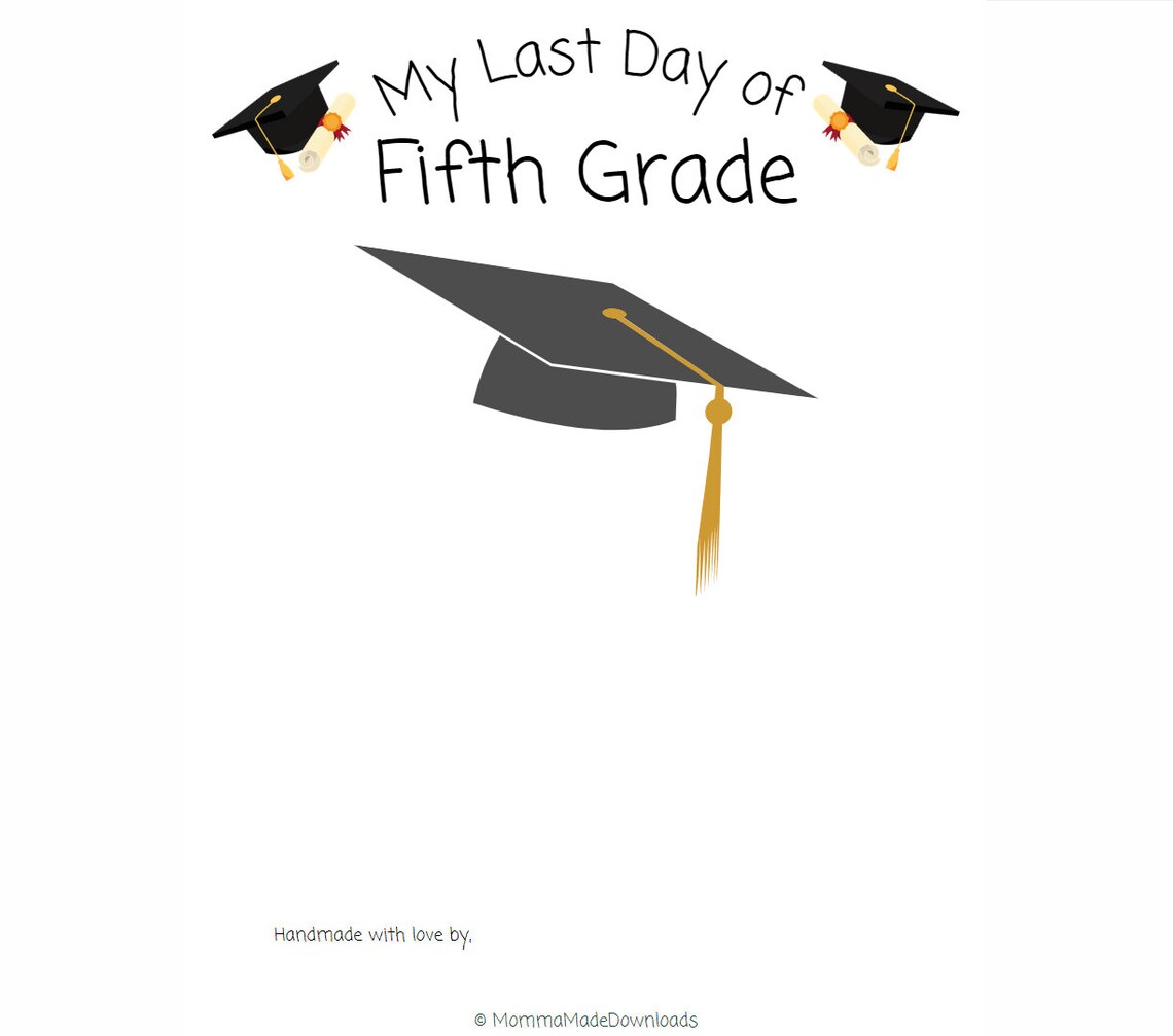 Elementary Graduation Sign / Fifth Grade Graduate Printable Sign Craft ...