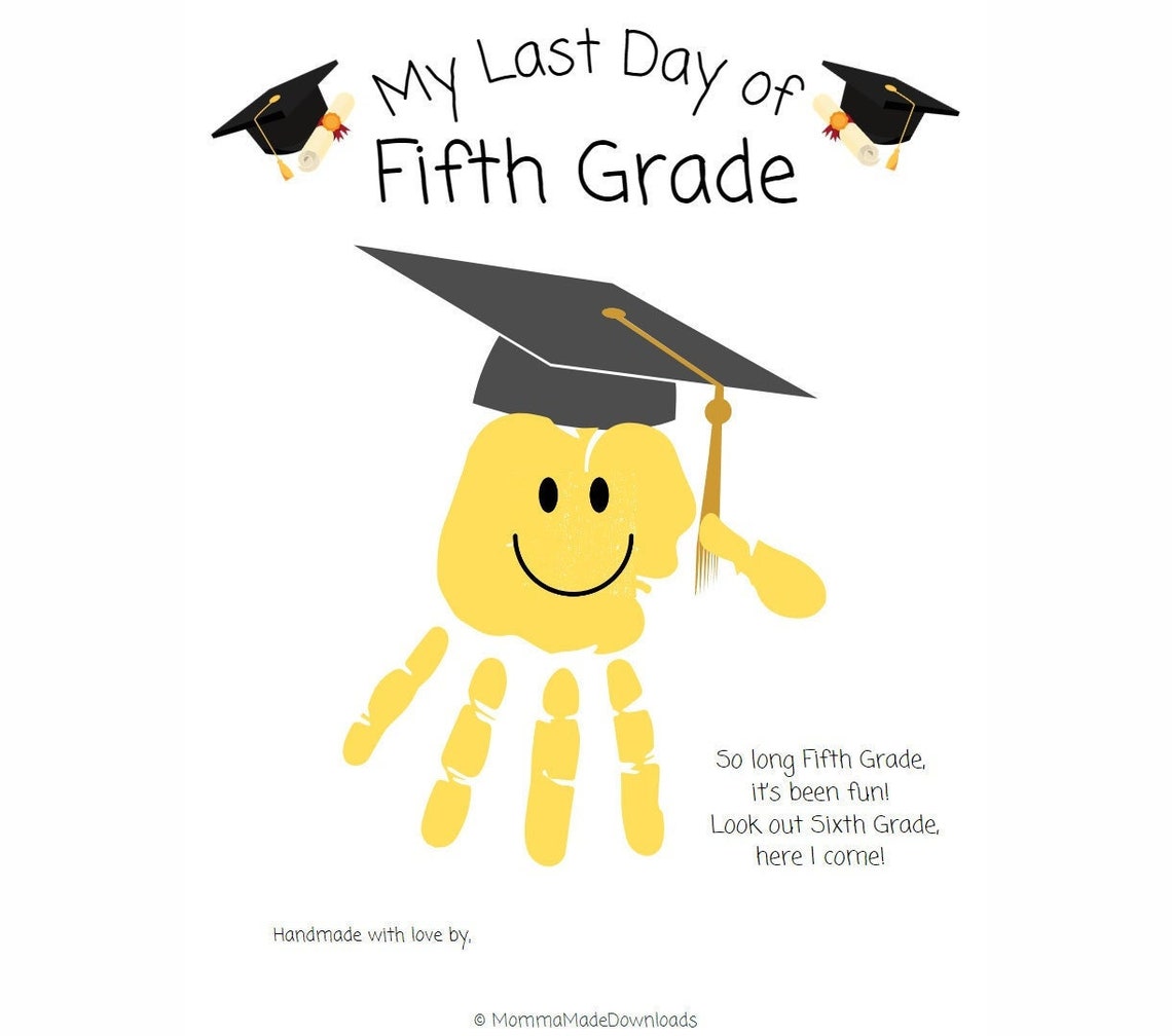 Fifth Grade Last Day Handprint Art: End of School Year Keepsake Art - Etsy