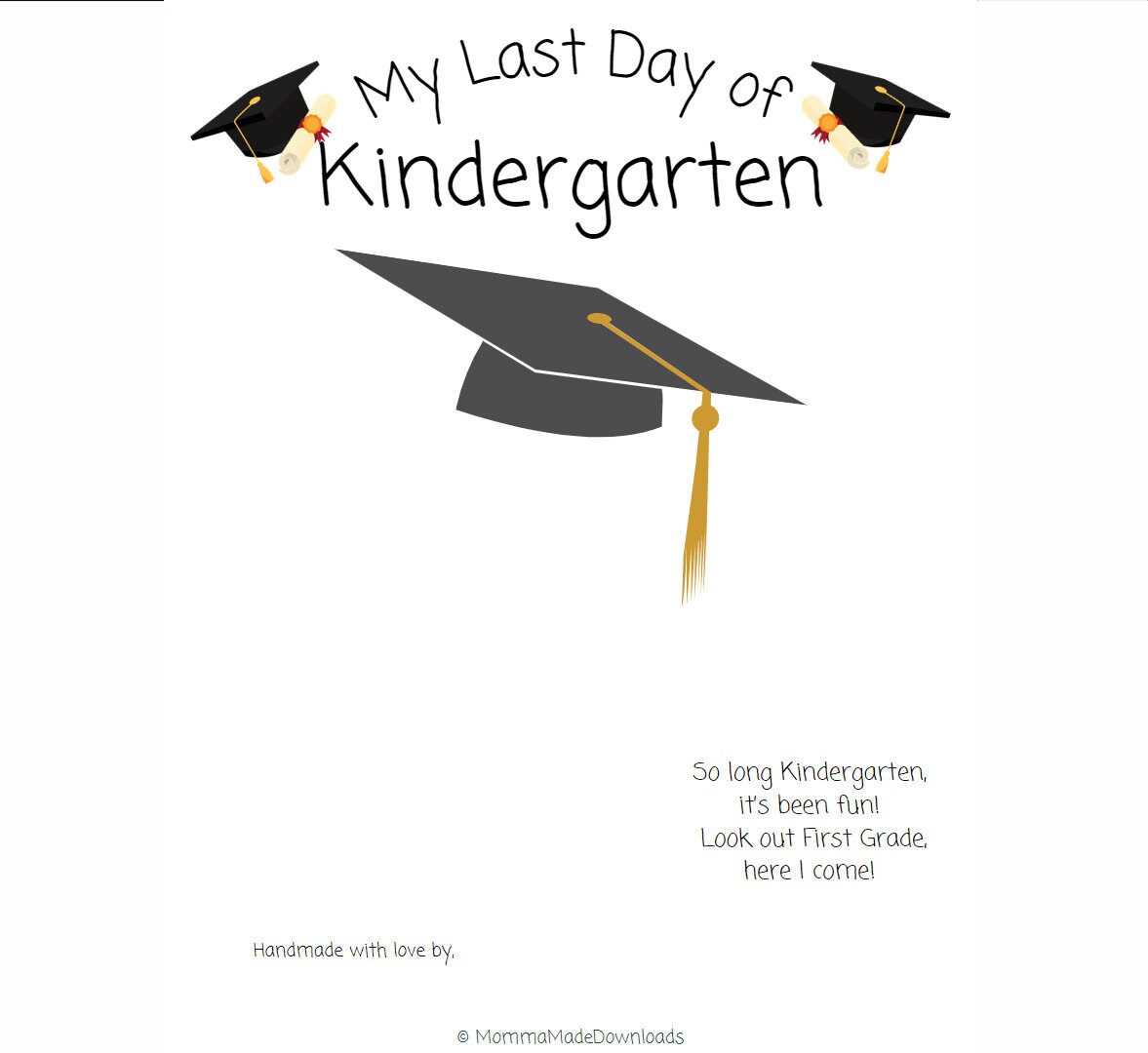 Kindergarten End of School Year Last Day Certificate Handprint Art ...