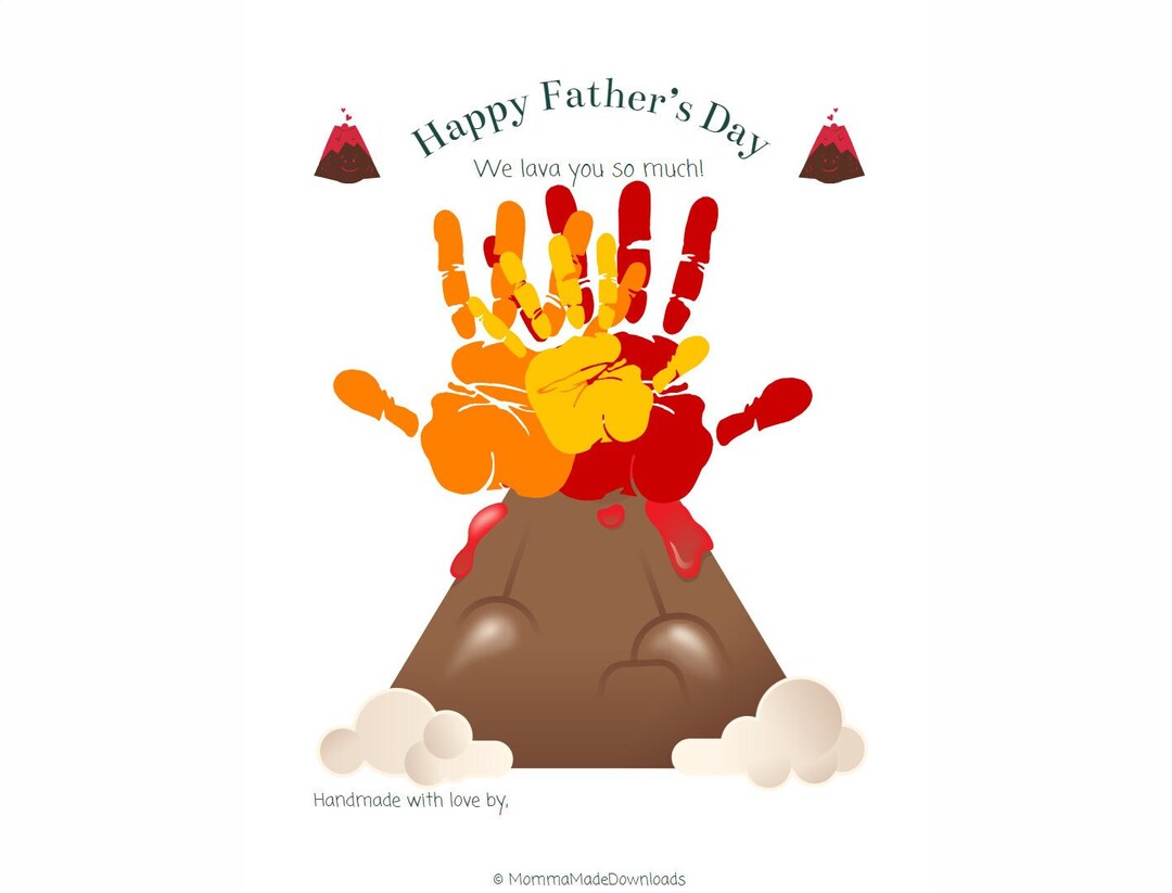 Father's Day Volcano I/we Lava You Handprint Art /two Colors Options ...