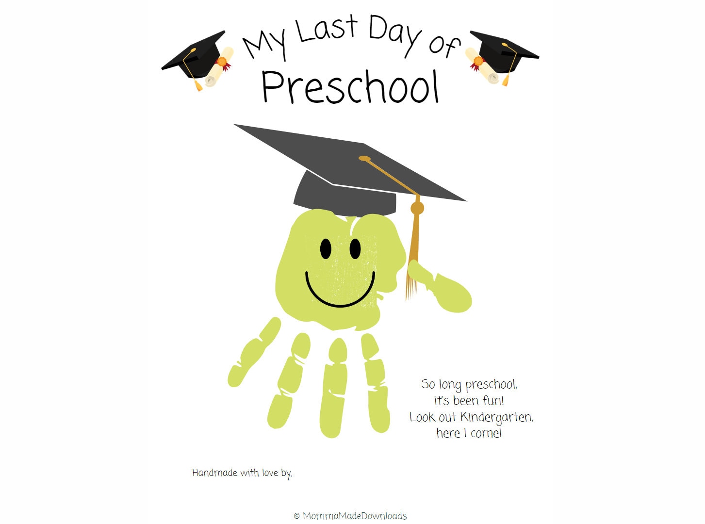 Preschool Last Day Hand Print Art: End of School Year Keepsake Gift ...