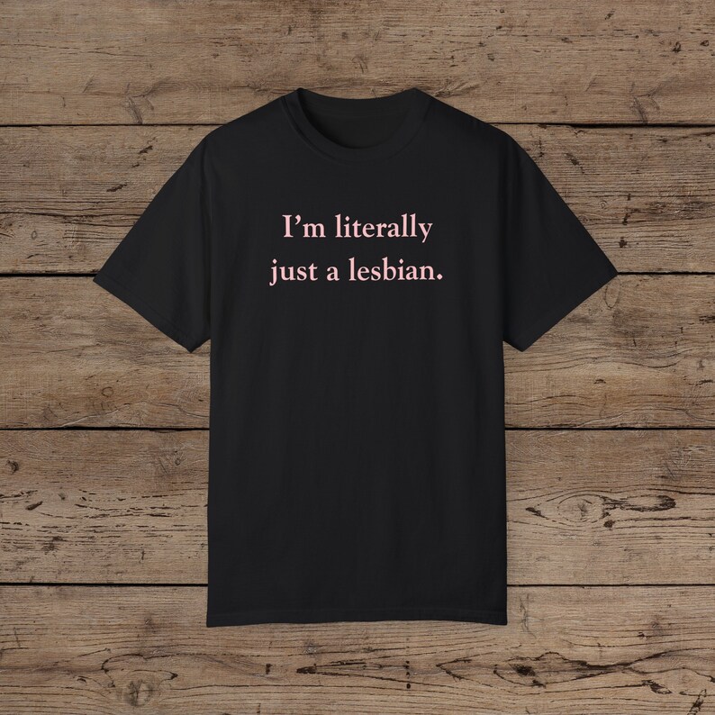 I'm Literally Just a Lesbian Tshirt Y2K Lgbt Queer Shirt Bisexual Pride ...