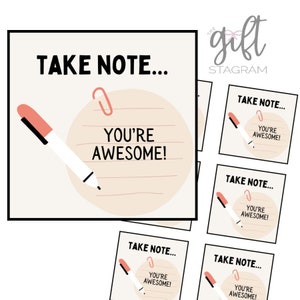 Take Note, You're Awesome Gift Tag | DIGITAL DOWNLOAD | Thank You Gift ...