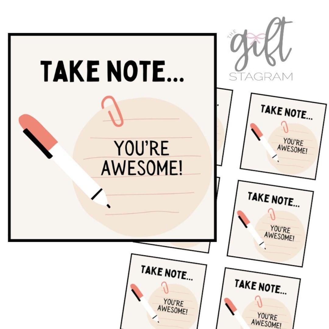 Take Note, You're Awesome Gift Tag | DIGITAL DOWNLOAD | Thank You Gift ...