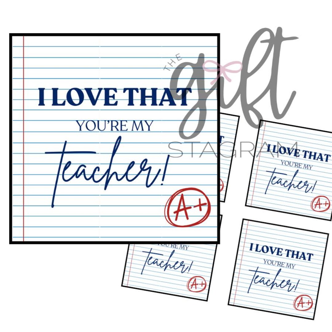 I Love That You're My Teacher Gift Tag | DIGITAL DOWNLOAD | Valentine's ...