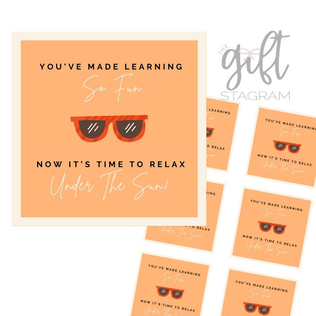 You've Made Learning so Fun, Now It's Time to Relax Under the Sun Gift ...