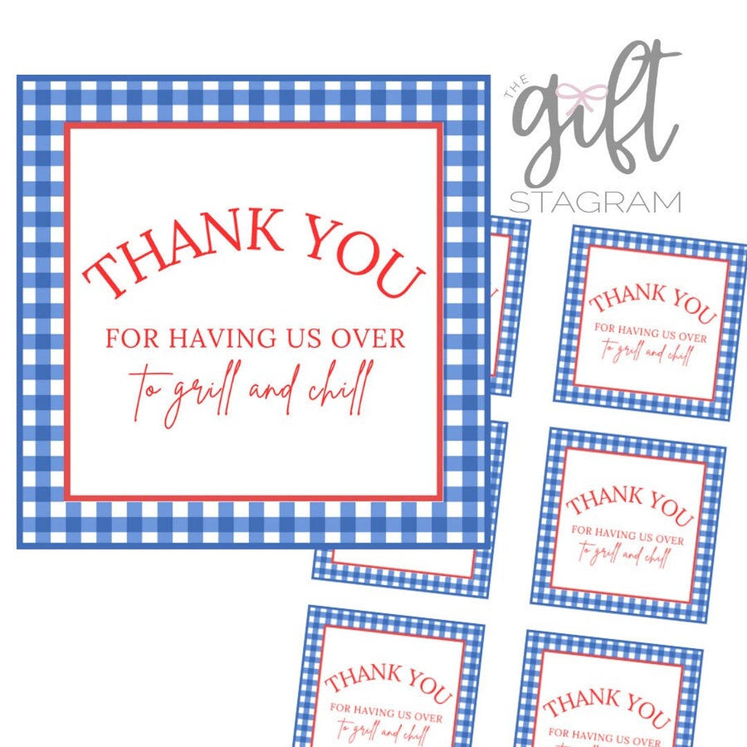 Thank You for Having Us to Grill and Chill Gift Tag | DIGITAL DOWNLOAD ...