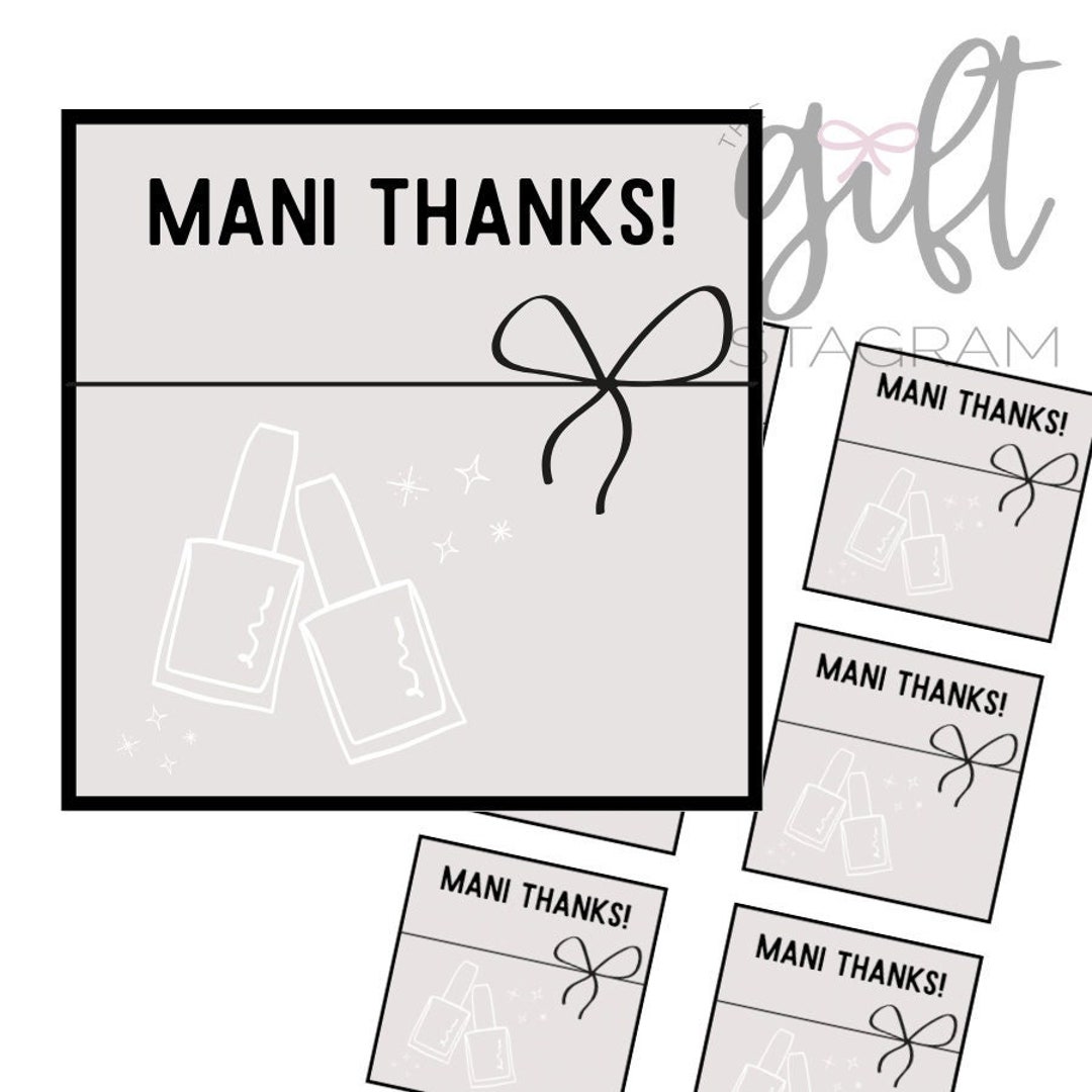 Mani Thanks Gift Tag | DIGITAL DOWNLOAD | Thank You Gift Tag | Manicure ...