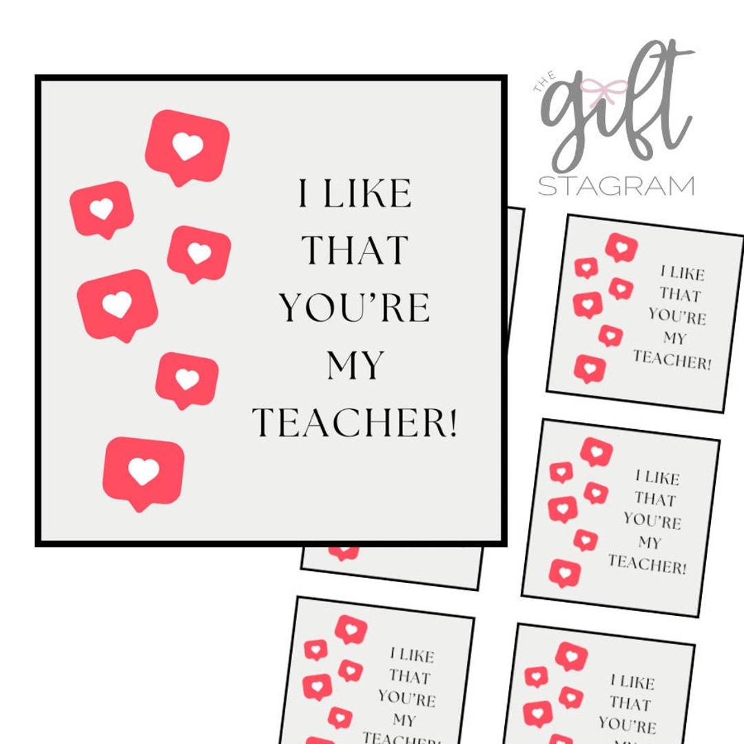 I Like That You're My Teacher Gift Tag | DIGITAL DOWNLOAD | Teacher ...