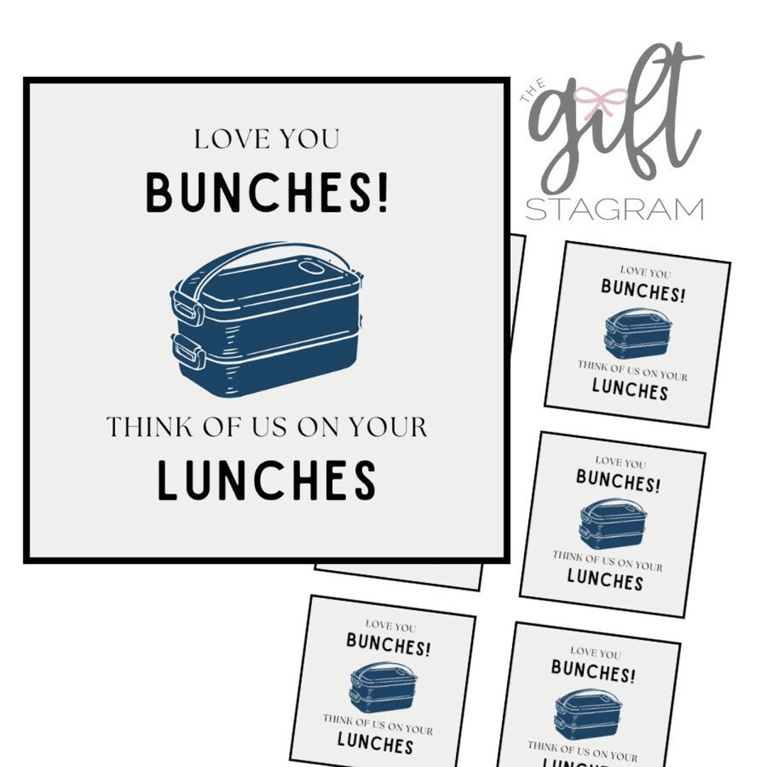 Love You Bunches Think of Us on Your Lunches Gift Tag | DIGITAL ...