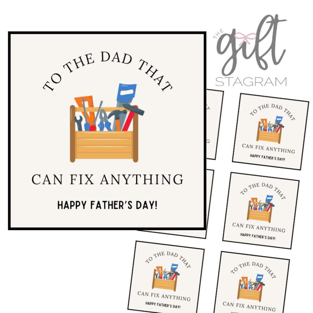To the Dad That Can Fix Anything Happy Father's Day Gift Tag | DIGITAL ...