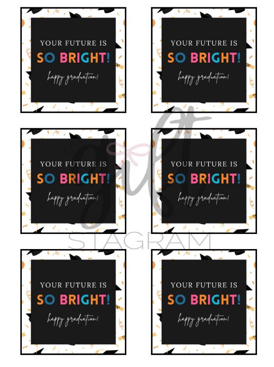 Your Future is so Bright Gift Tag | Happy Graduation Gift Tag | DIGITAL ...