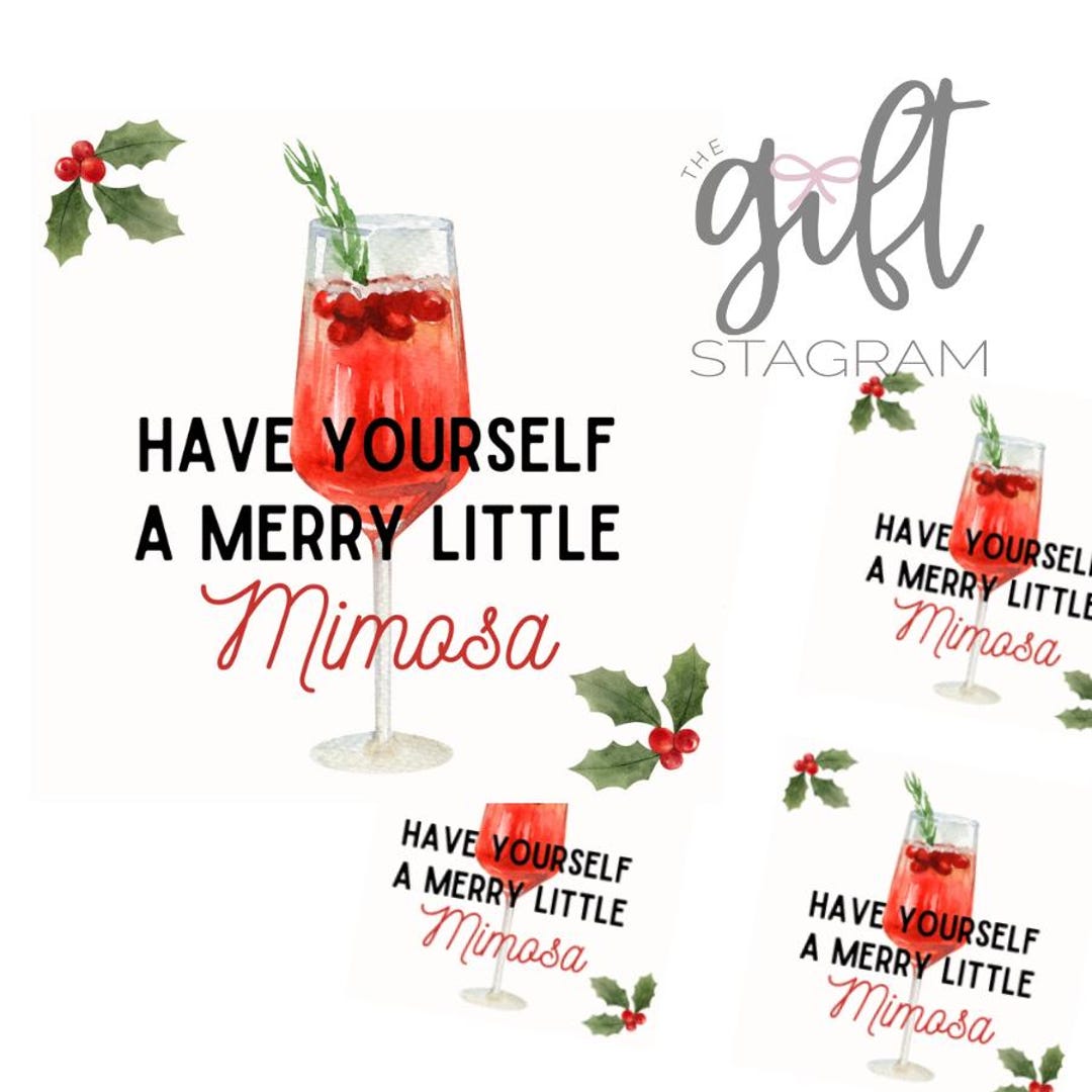 Merry Little Mimosa Gift Tag | DIGITAL DOWNLOAD | Merry Christmas Gift ...